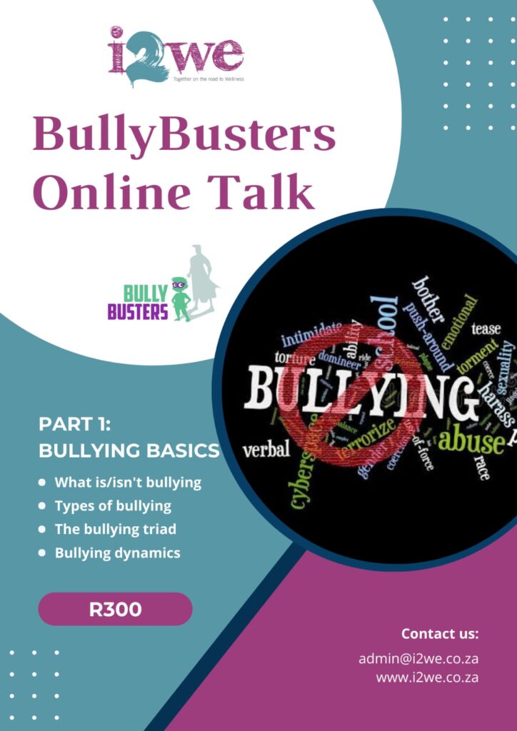 BullyBusters Online Talk – Part 1 – i2we